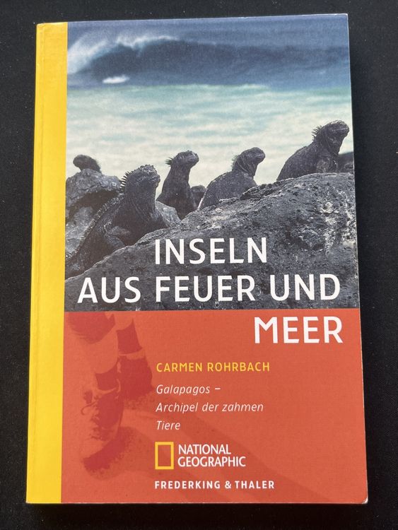 Inseln aus Feuer und Meer - Galapagos Abenteuer Buch (Gebraucht) in ...