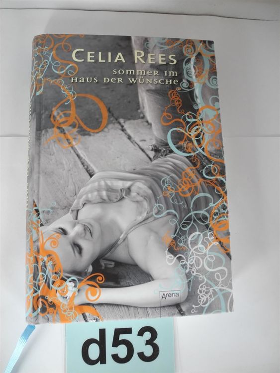 Celia Rees, Sommer im Haus der Wünsche, Nr. d53 (Neu (gemäss ...