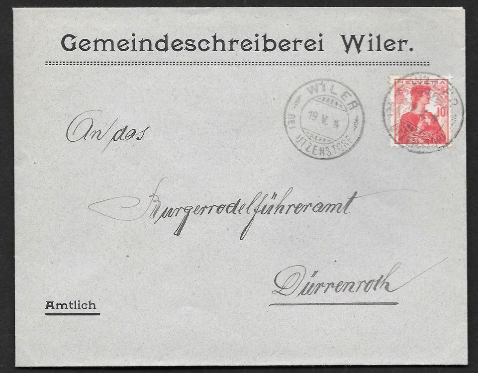 Wiler bei Utzenstorf illustr. Brief Gemeindeschreiberei 1914 (Gebraucht) in Olten für CHF 5 ...