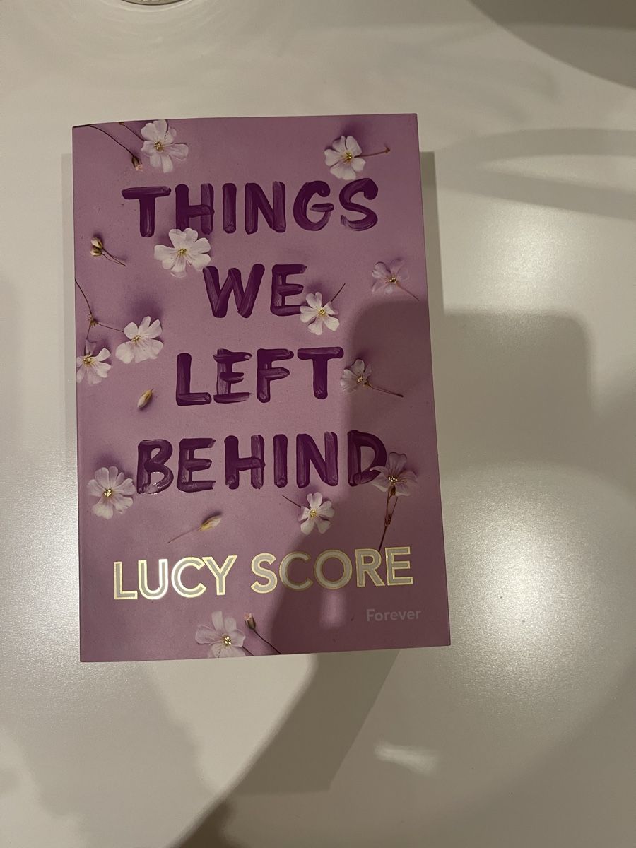 Things We Left Behind - Lucy Score, Roman, Neuwertig! (Neu (gemäss ...