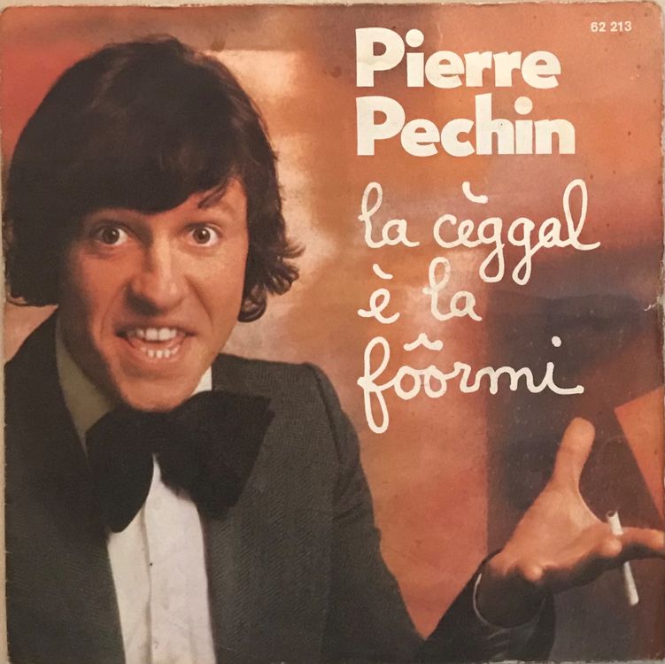 PIERRE PECHIN - LA CÈGGAL È LA FOÔRMI | Kaufen auf Ricardo
