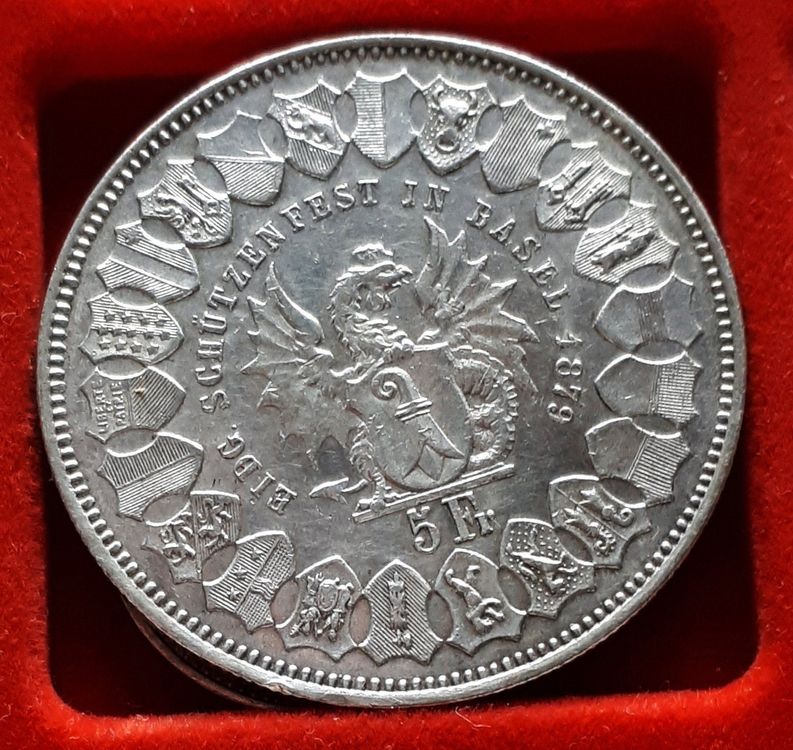 Schützentaler Basel 1879, 5 Fr. Silber (Gebraucht) in Untersiggenthal für CHF 85 – mit Lieferung ...