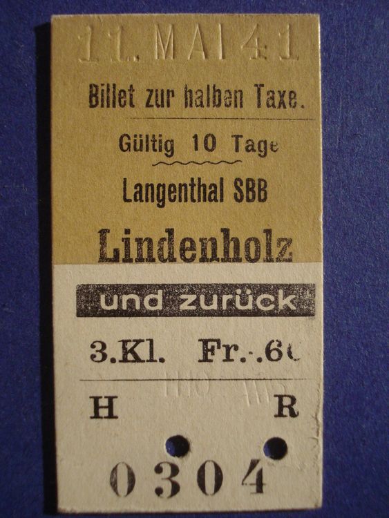 SBB - 11.5.1941 - LANGENTHAL SBB - LINDENHOLZ - 3.Klasse | Kaufen auf Ricardo