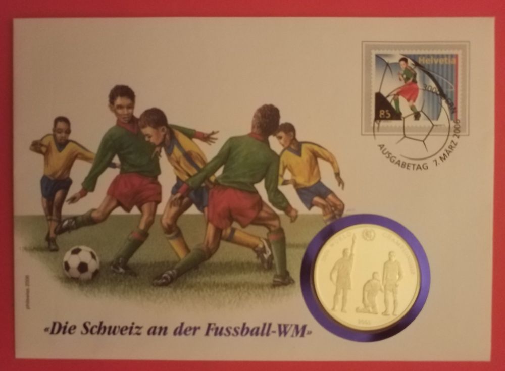 MB23) 2006 Münzbrief Schweiz an der Fußball WM, Befund (Neu (gemäss ...