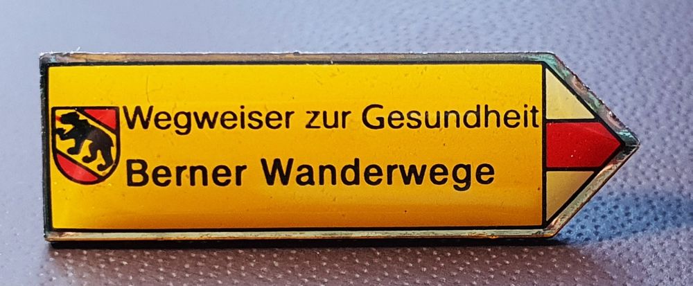 S651 - Pin Berner Wanderwege - Wegweiser zur Gesundheit (Gebraucht) in ...