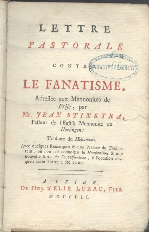 J. STINSTRA - Lettre pastorale contre le Fanatisme...1752 (D'occasion ...