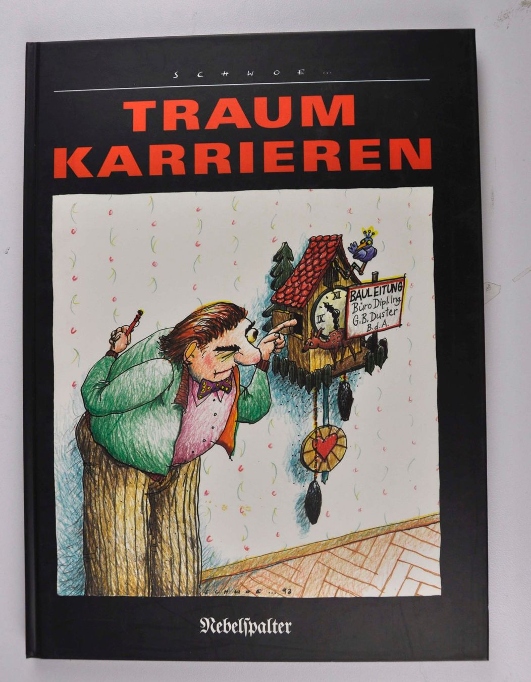 Schwoerer Matthias: Traumkarrieren. Humor / Cartoon (Gebraucht) in ...