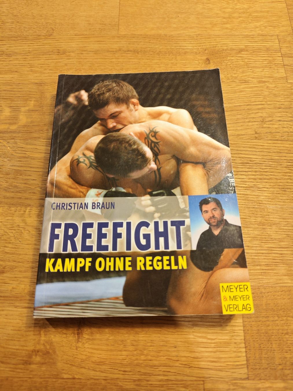 Freefight: Kampf ohne Regeln – Das Buch für Kämpfer! (Gebraucht) in ...
