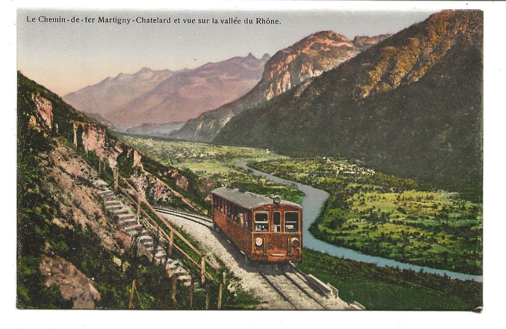 Le Chemin-de-fer Martigny - Chatelard (VS) Train - le Rhône (Gebraucht ...