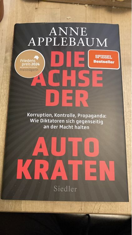 Die Achse der Autokraten - Anne Applebaum (Neu (gemäss Beschreibung ...