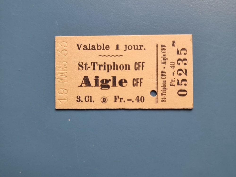 Billet St-Triphon- Aigle 1933 | Kaufen auf Ricardo