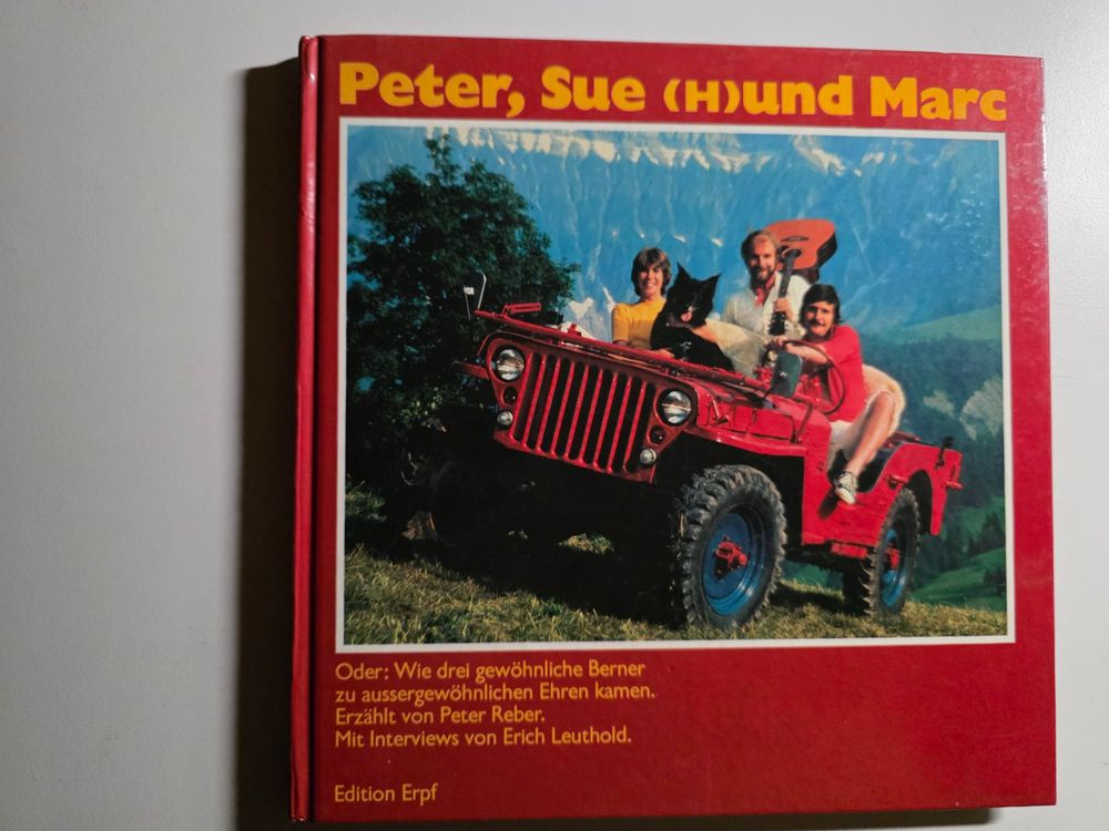 RAR: Peter, Sue (H)und Marc - Edition Erpf Bern - 1981 (Gebraucht) in ...