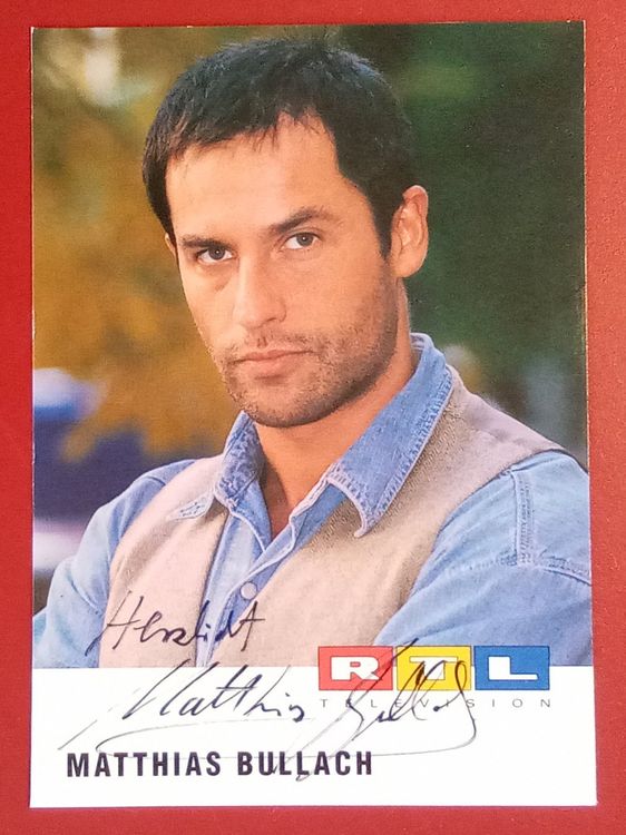 Matthias Bullach Autogramm signiert Fotopostkarte 10x15cm (Gebraucht ...