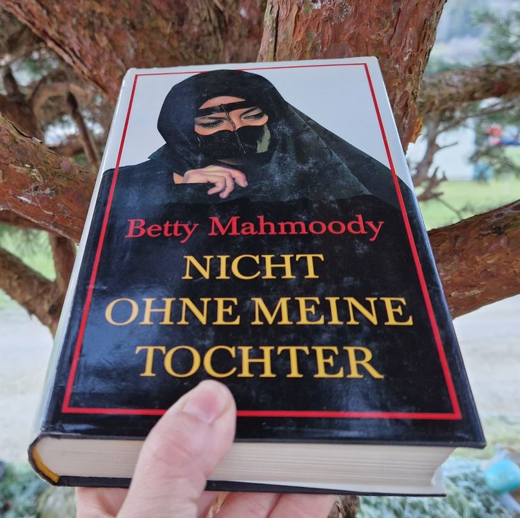 Buch Vintage - Nicht ohne meine Tochter - Betty Mahmoody (Gebraucht) in ...