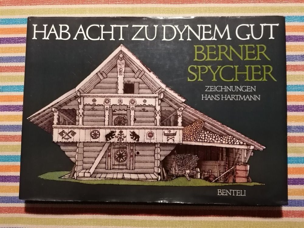 Berner Spycher💥🌞Hab acht zu dynem Gut - Die AHV fürs Alter (Neu (gemäss ...
