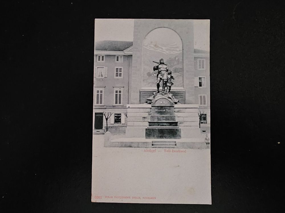 PK Postkarte Altdorf Tell Denkmal 6311 (Gebraucht) in Dallenwil für CHF 5 – mit Lieferung auf ...