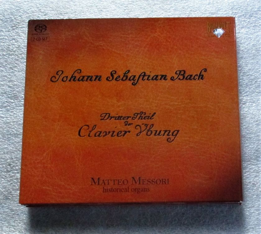 MATTEO MESSORI/J.S. BACH - Clavier Übung - 2-SACD (Gebraucht) in für ...