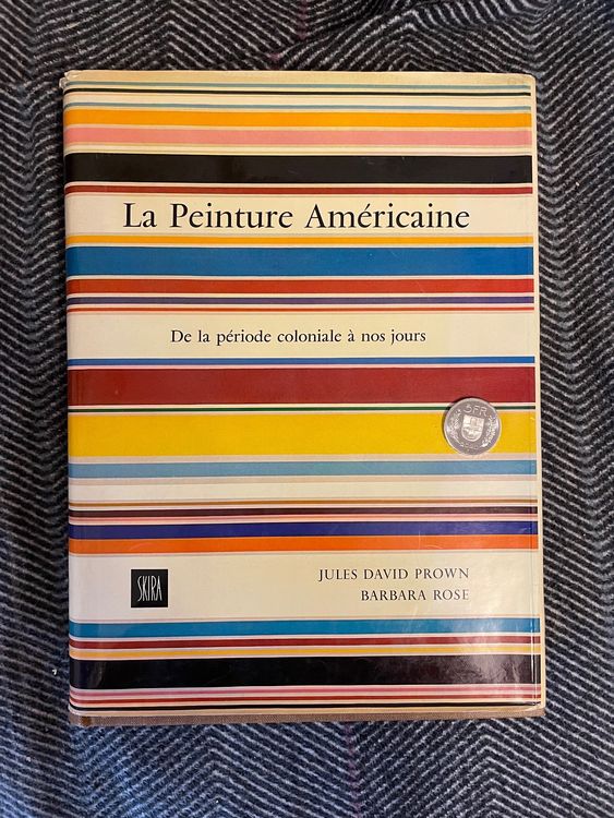 LA PEINTURE AMÉRICAINE, Jules David Prown & Barbara Rose | Kaufen auf ...