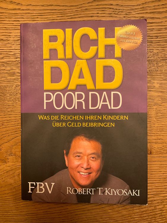 Rich Dad Poor Dad - Robert Kiyosaki | Kaufen auf Ricardo
