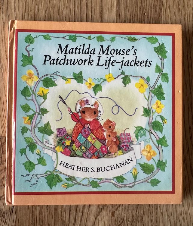 English book- Matilda Mouse's Patchwork Life-jackets. | Kaufen auf Ricardo