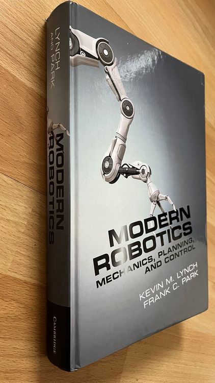 Modern Robotics: Mechanics, Planning, and Control Hardcover (Gebraucht ...