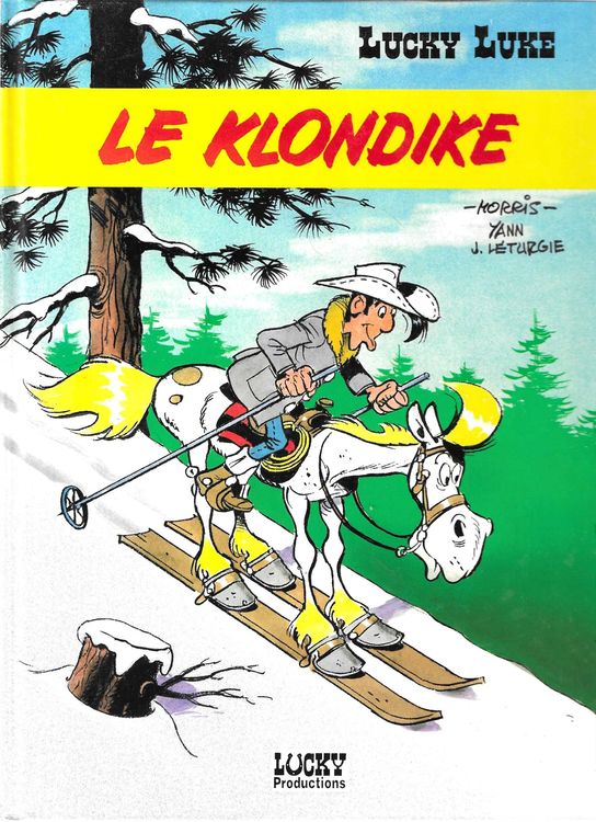 Lucky Luke - Le Klondike - E.O. 1996 TBE++ (Gebraucht) in Savagnier für ...