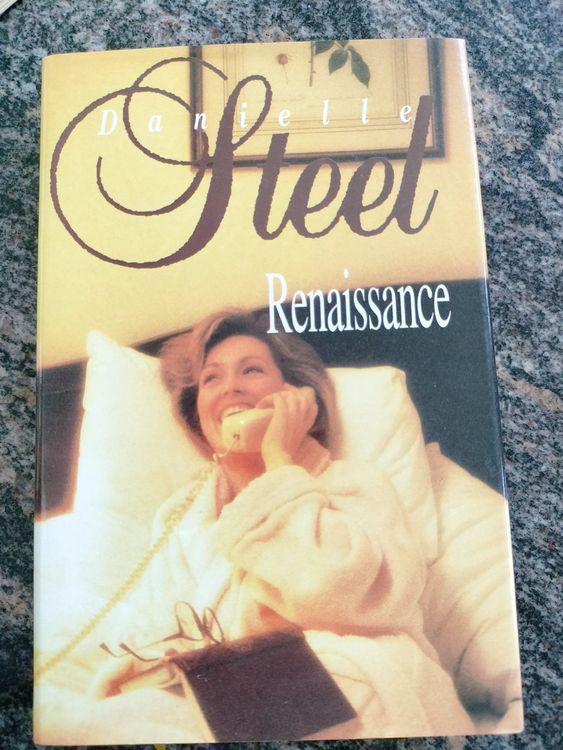 Renaissance Danielle Steel (D'occasion) à Cortaillod pour CHF 3 – avec ...