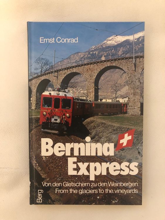 Buch Bernina Express (Gebraucht) in Nunningen für CHF 9 – mit Lieferung ...