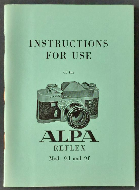 Alpa Reflex, Instructions for use of the Mod. 9d and 9f (Neu und ...