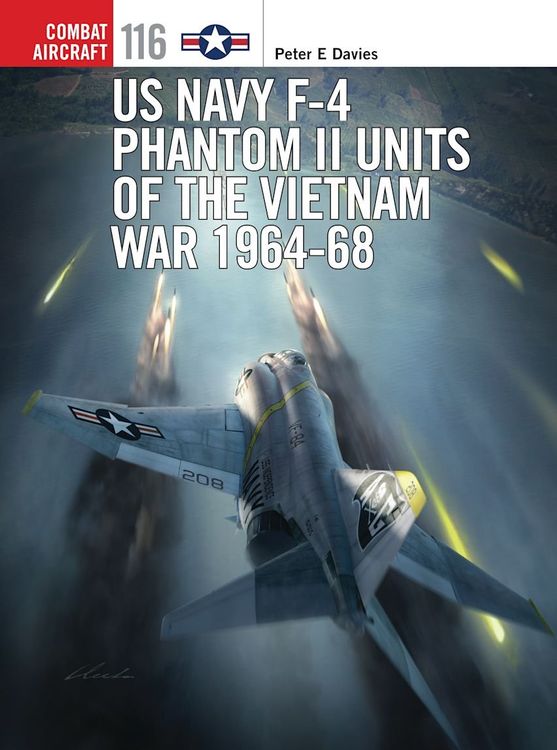 US Navy F-4 Phantom II Units of the Vietnam War 1964-68 (Neu (gemäss ...