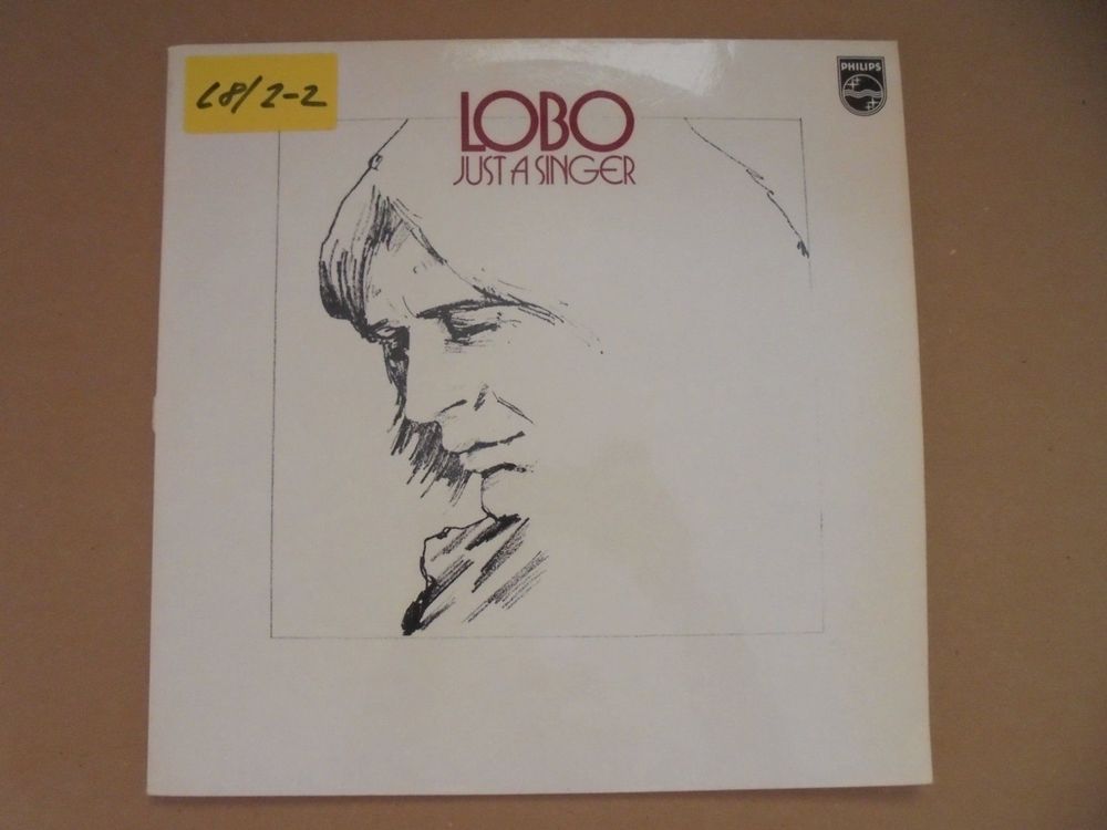 LOBO " Just a Singer " LP Deutschland 1974 (Gebraucht) in Crissier für ...