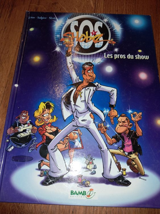 Bd SOS Shobiz, tome 1 : Les Pros du show (D'occasion) à Le locle pour ...