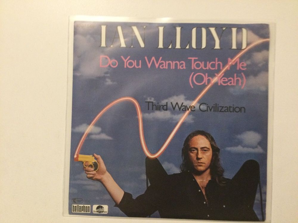 Ian Lloyd Single - Do You Wanna Touch Me | Kaufen auf Ricardo