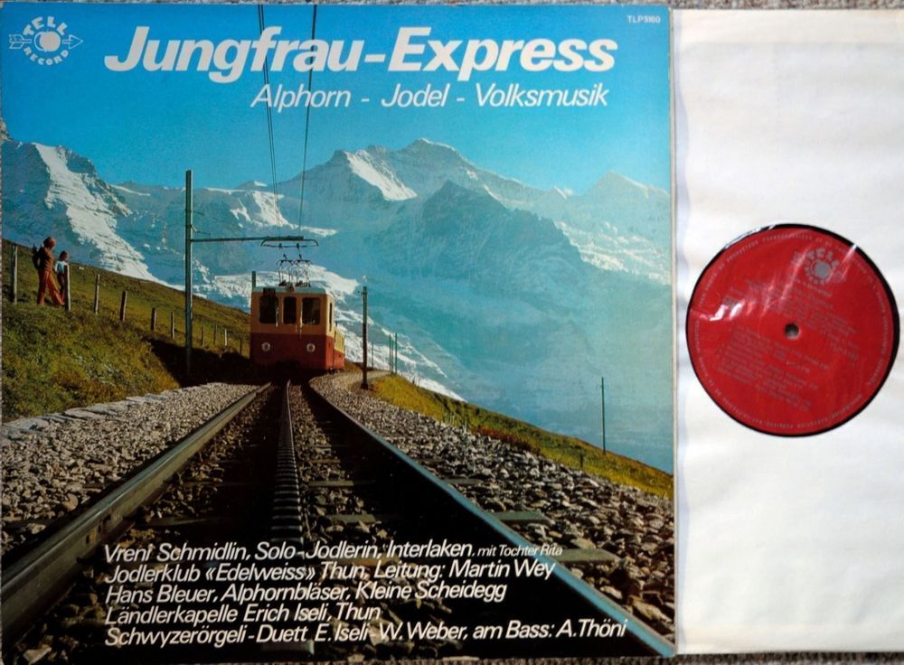 JUNGFRAU-EXPRESS - ERICH ISELI - LP ♪ GEWASCHEN (Gebraucht) in Unterseen für CHF 7 – mit ...