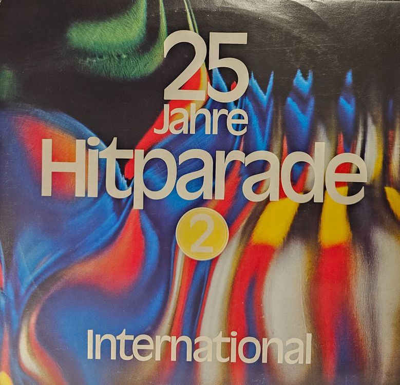 Various ‎– 25 Jahre Hitparade International - 2. Folge (Gebraucht) in Wahlen b. Laufen für CHF 2 ...