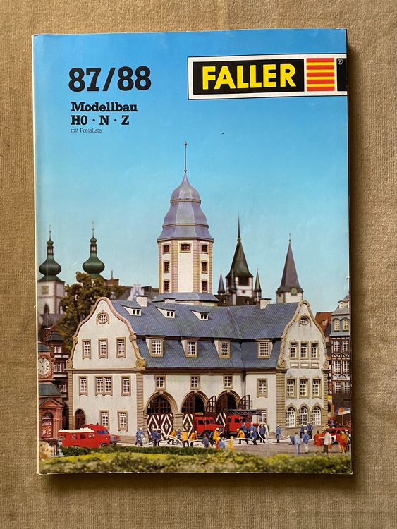 Katalog FALLER Modellbau H0 / N / Z von 1987/ 88 (Ref.223) (Neu (gemäss ...