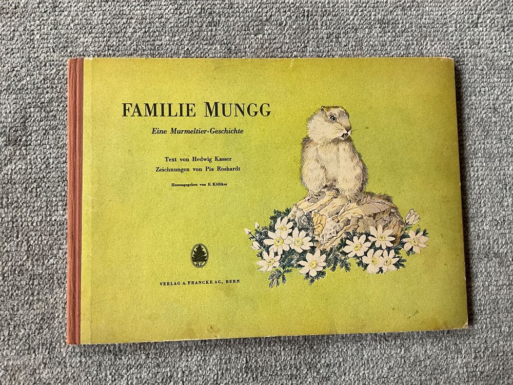 Familie Mungg - Murmeltier-Geschichte Kinderbuch Vintage (Gebraucht) in ...