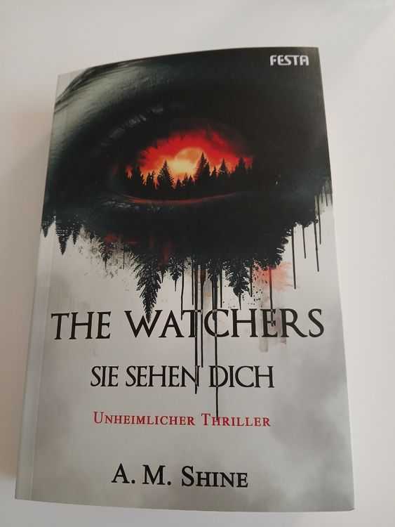 Thriller "The Watchers" von A.M. Shine, Festa Verlag (Gebraucht) in für ...