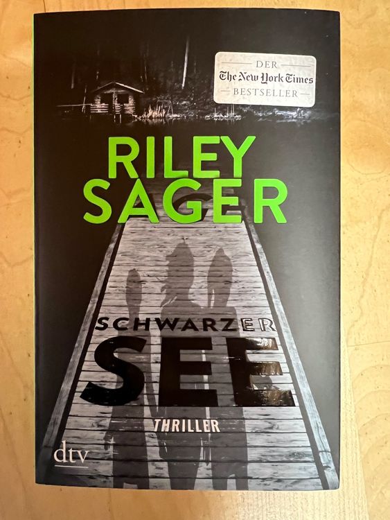 Thriller "Schwarzer See" von Riley Sager, dtv (Gebraucht) in ...