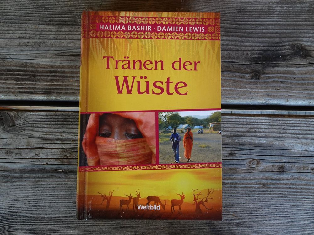 Halima Bashir Tränen der Wüste - Wahre Gesch. - CHa23.222 (Gebraucht ...