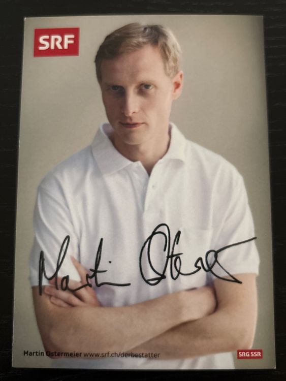 Autogrammkarte Martin Ostermeier Der Bestatter SRF signiert (Gebraucht ...