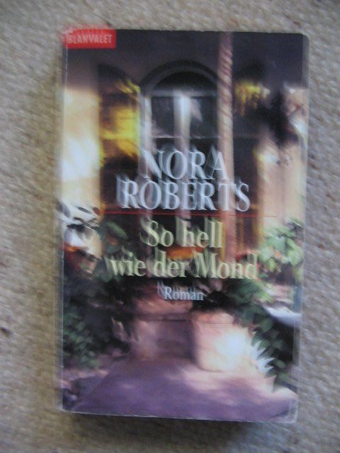 Nora Roberts so hell wie der Mond (Gebraucht) in Reitnau für CHF 1 ...