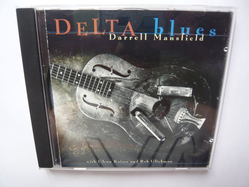 Darrel Mansfield, Glenn Kaiser, Rob Glickman Delta Blues (Gebraucht) in ...