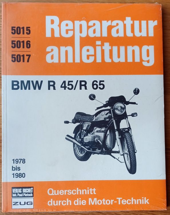 BMW Motorrad Serie R45/R65 Reparaturanleitung (Neu und originalverpackt ...