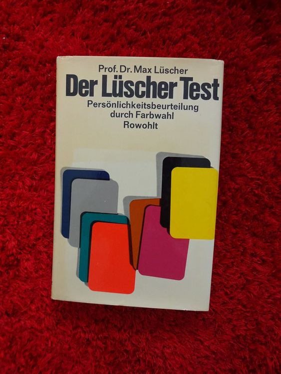 Der Lüscher Test/Prof.Dr. Max Lüscher (Gebraucht) in Oftringen für CHF ...