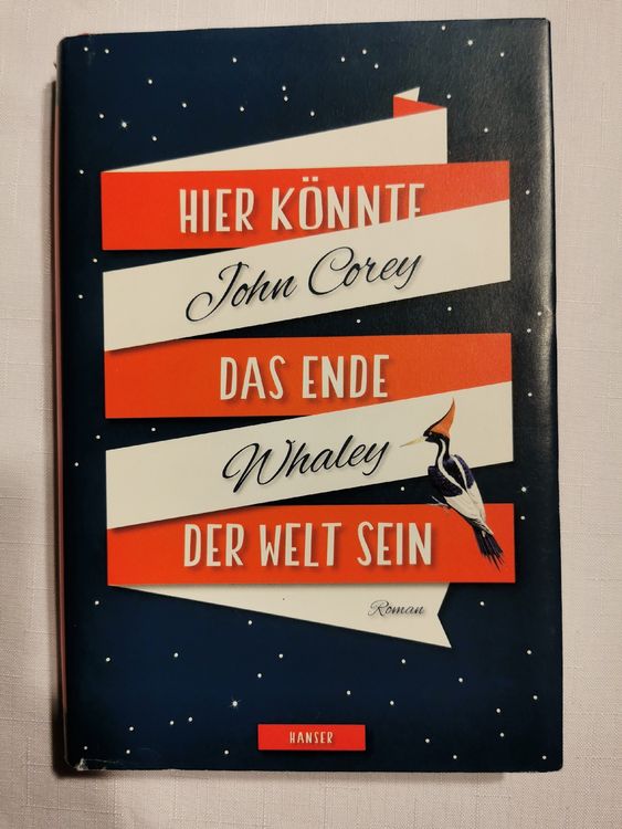 Hier könnte das Ende der Welt sein - John Corey Whaley (Neu (gemäss Beschreibung)) in Wängi für ...