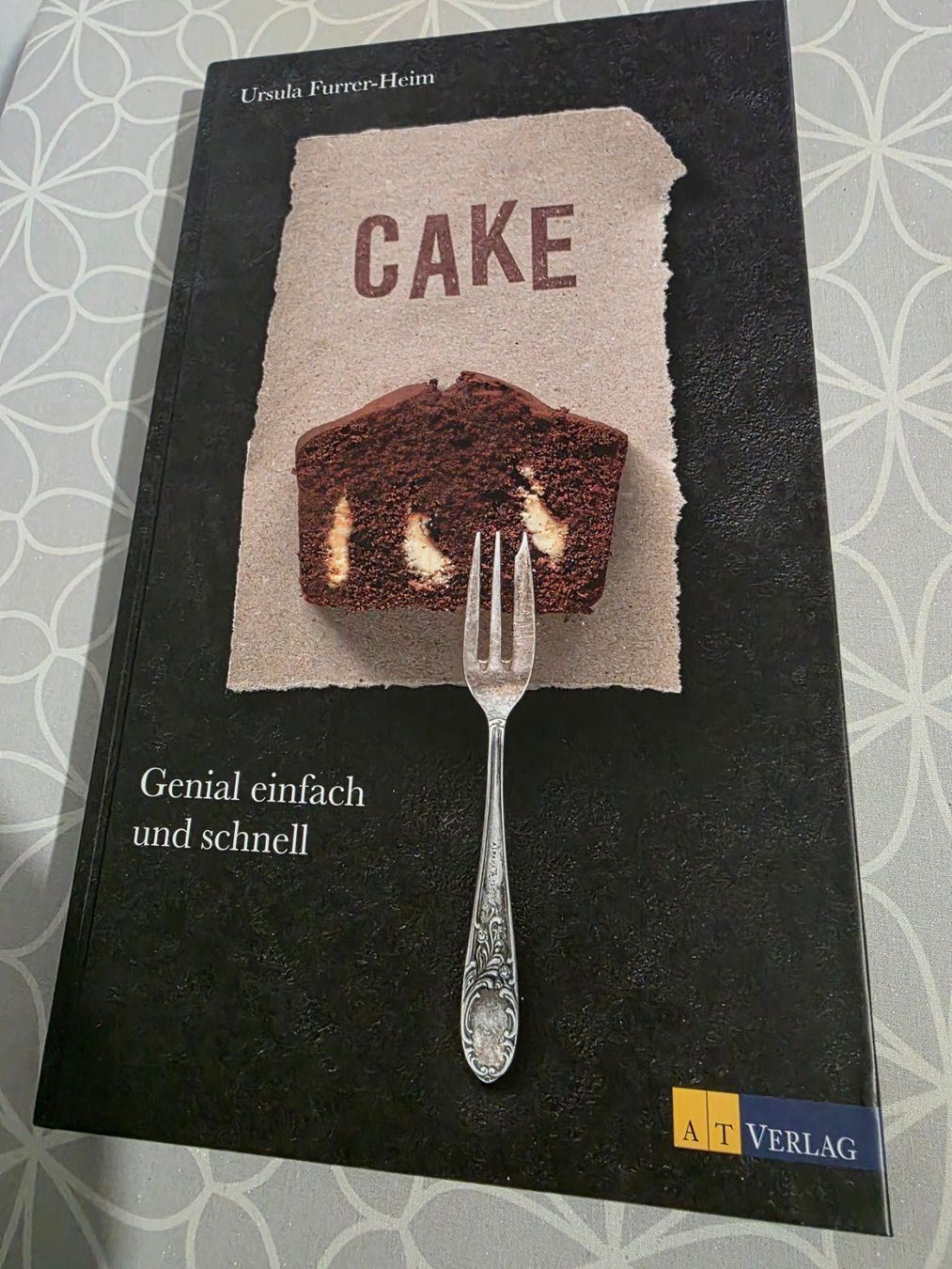 Backbuch: Cake – Genial einfach und schnell - 65 Rezepte (Neu (gemäss ...