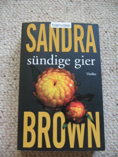 Sündige Gier Sandra Brown (Gebraucht) in Reitnau für CHF 1 – mit ...
