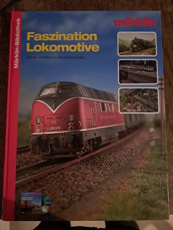 Märklin Bibliothek Buch Faszination Lokomotive (Gebraucht) in Bazenheid für CHF 7 – mit ...