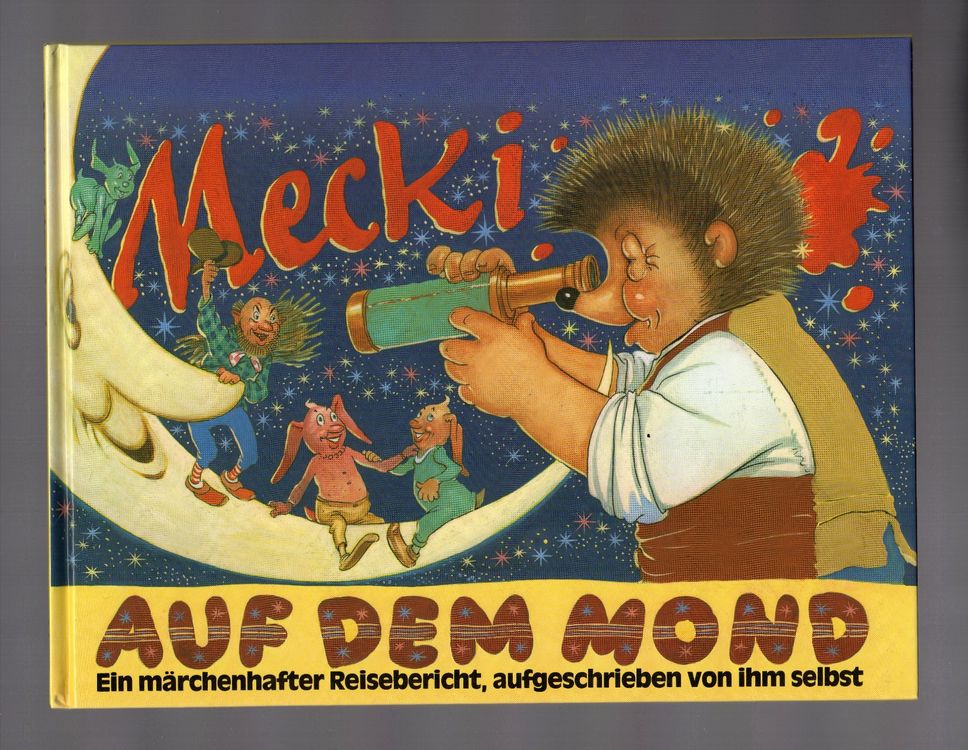 Mecki auf dem Mond Bilder von Wilhelm Petersen (Gebraucht) in für CHF 8 ...